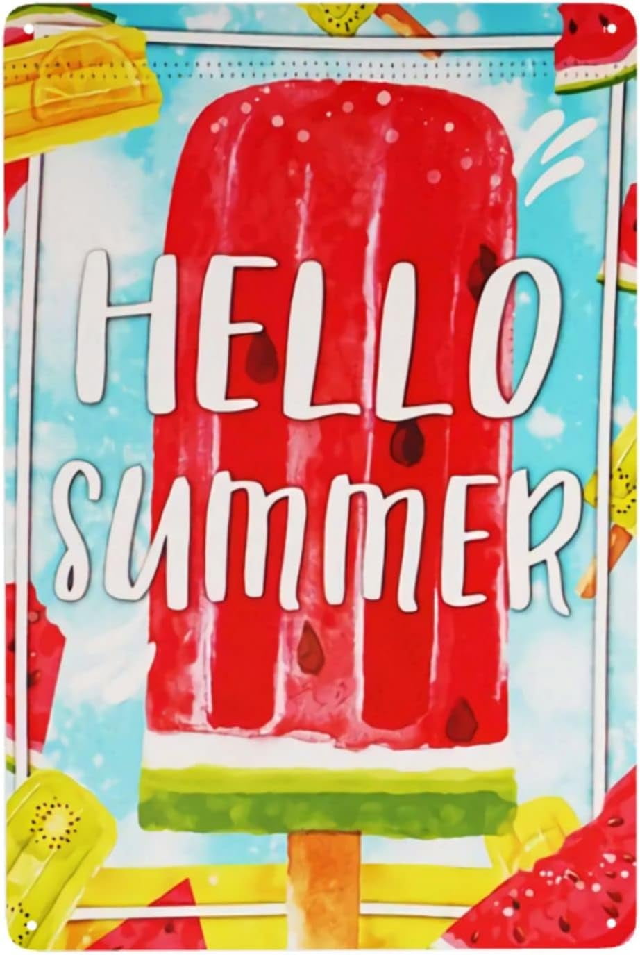 Tin Sign 8x12 Inch Hello Summer Watermelon Popsicle Tin Funny Gift For ...