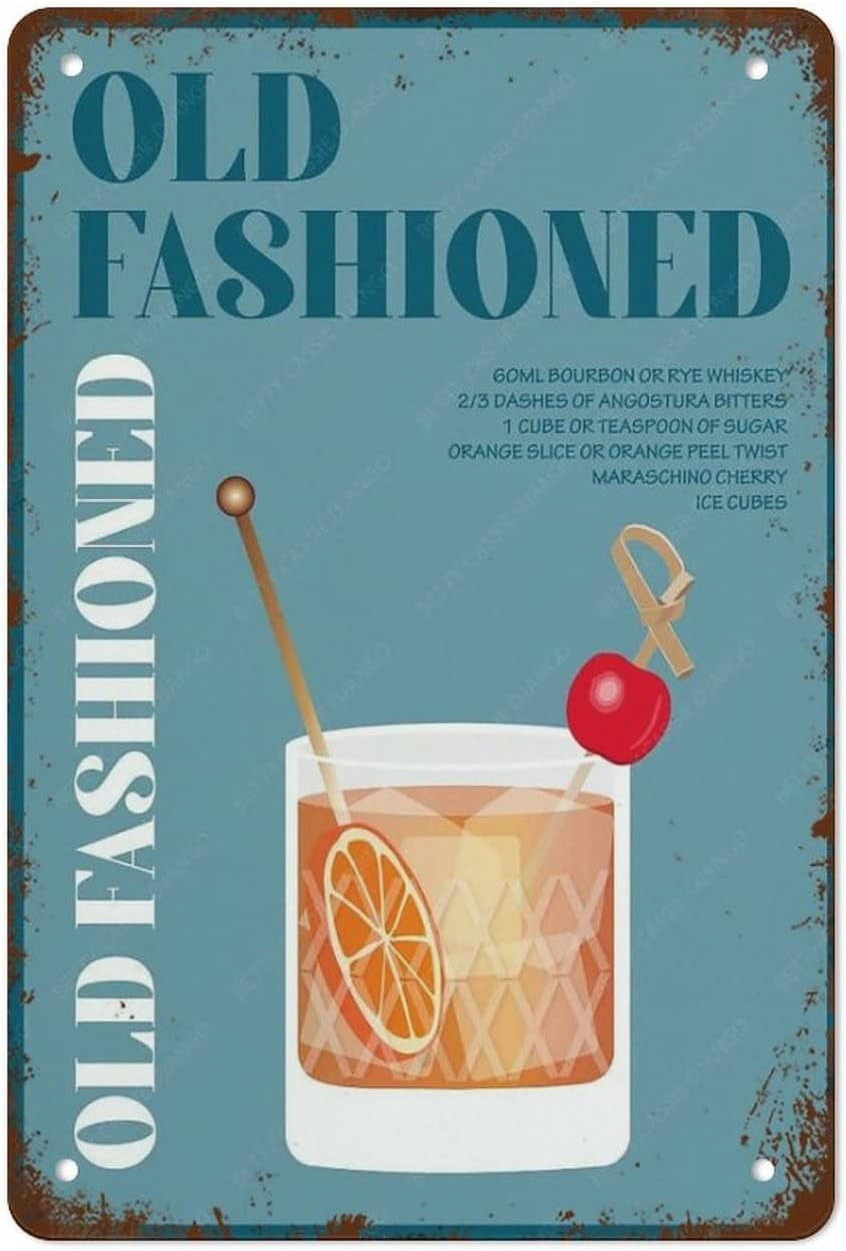 Tin Sign 8x12 Inch Old Fashioned Cocktail Recipe Old Fashioned Cocktail ...