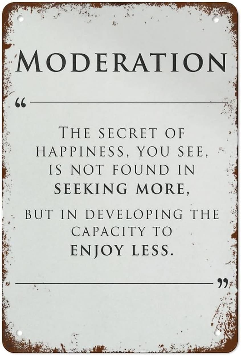 Tin Sign 8x12 Inch Print Moderation Philosophy Poster Philosophical Art ...