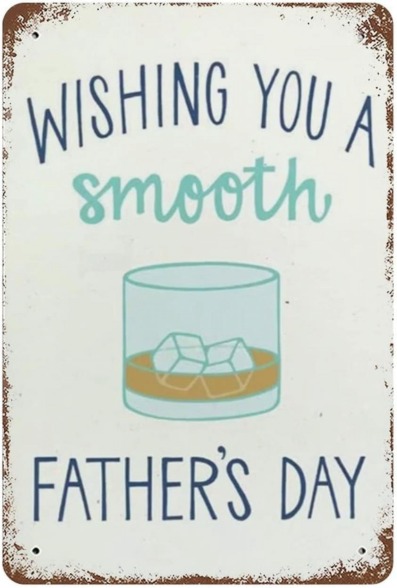 Tin Sign 8x5.5 Inch Wishing You A Smooth Father's Day Tin Signs Retro ...