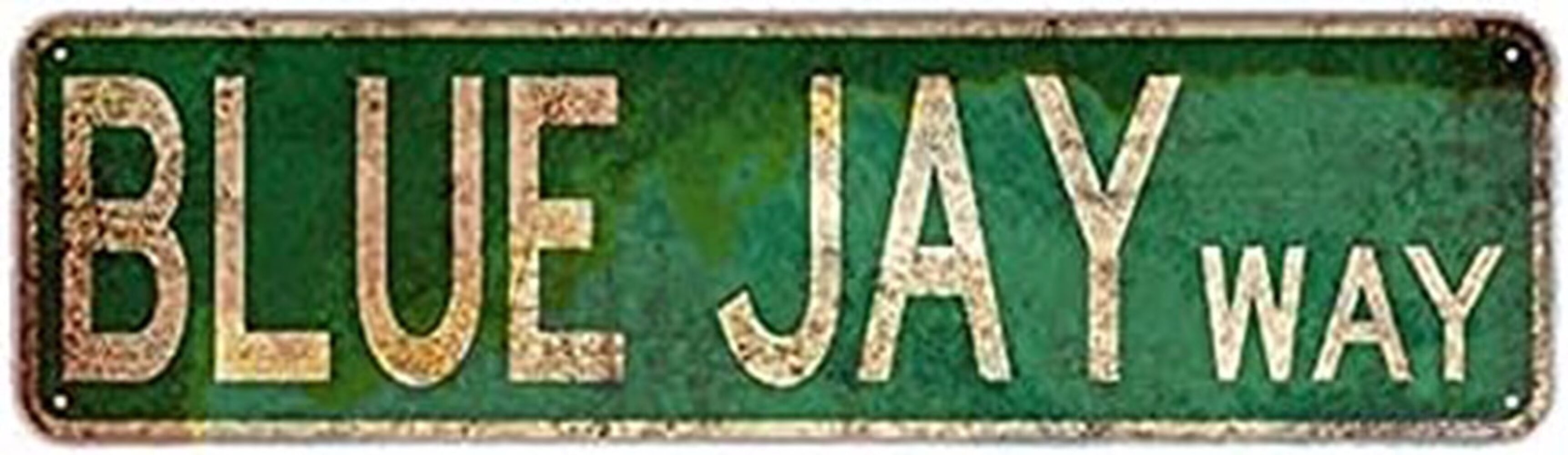 Tin Sign Blue Jay Way Street Metal Street -16" X 4" Novelty Vintage ...