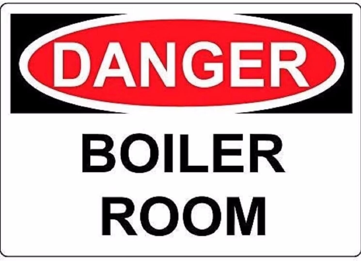 Tin Sign Danger Boiler Room Vinyl Label Decal Sticker 8"X 12"Backgound ...