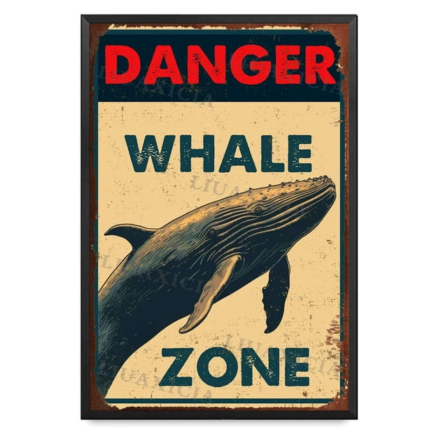 Tin Sign Danger Whale Zone For Room Room Kitchen Bar with Metal Frame ...