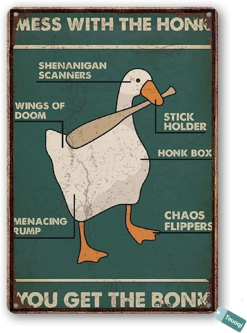 Tin Sign Mess with The Honk You Get The Bonk Metal Tin Sign Wall Decor ...