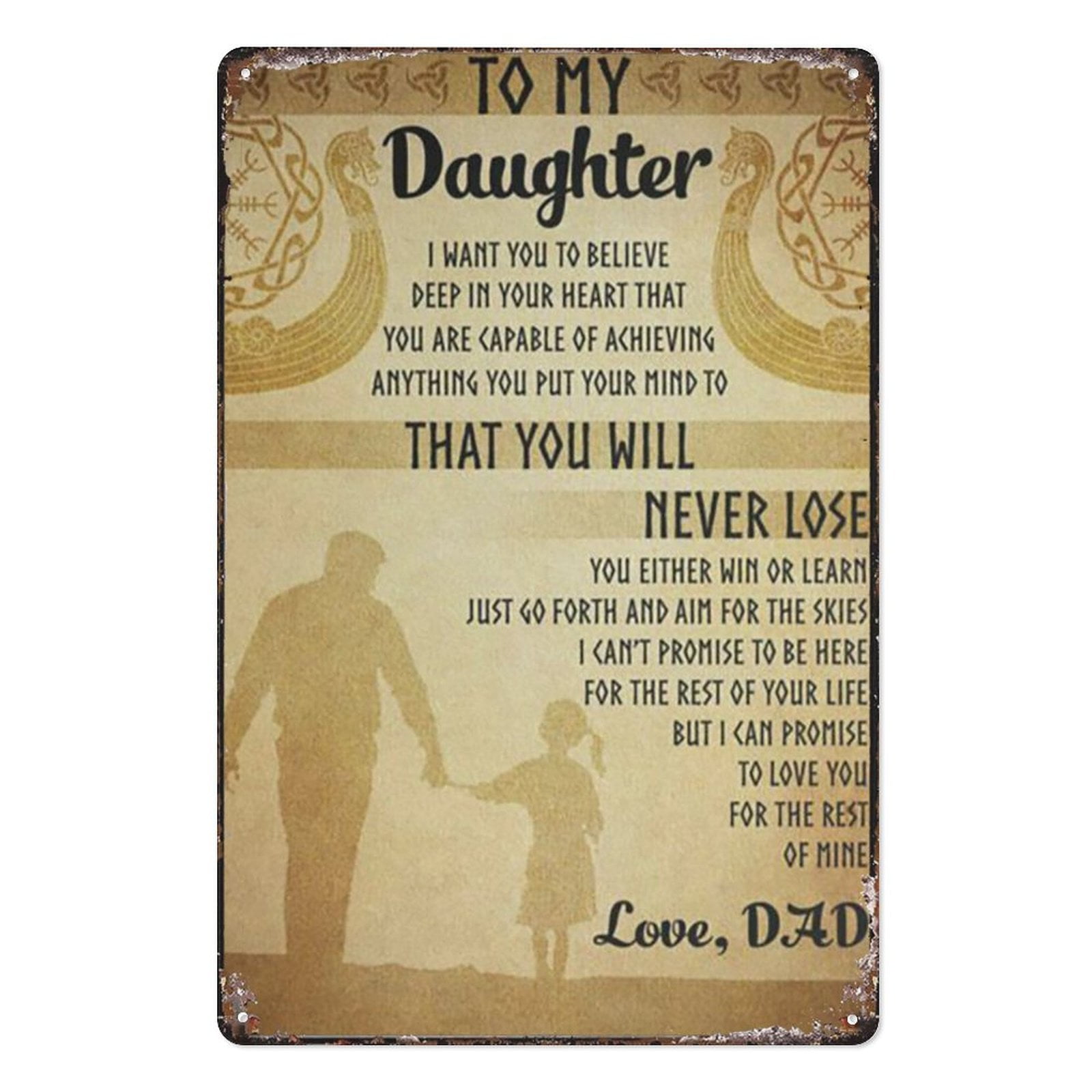 Tin Sign Metal To My Daughter Love Dad Poster You Will Never Lose ...