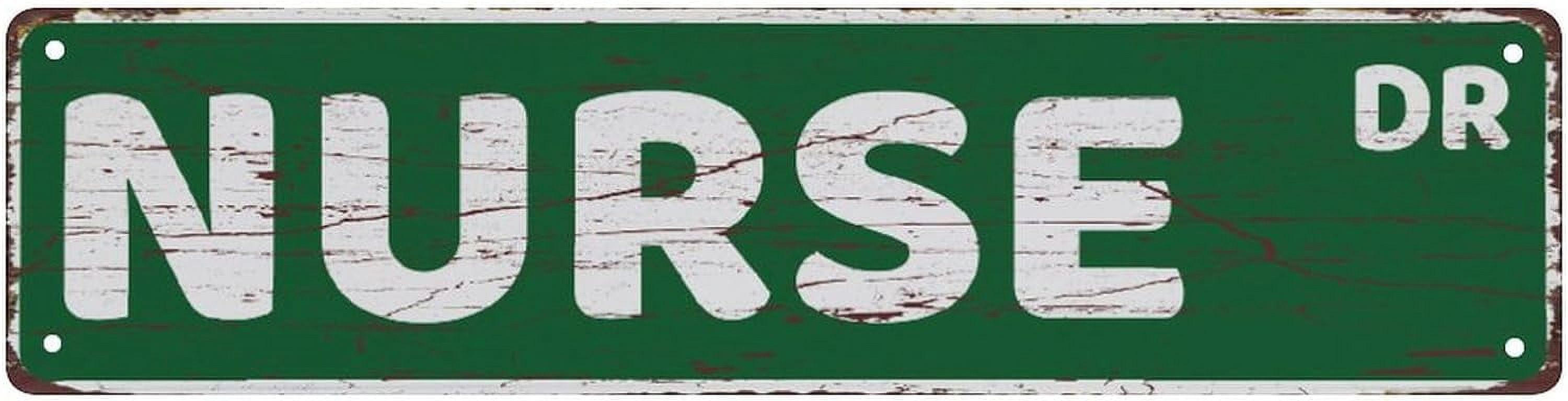 Tin Sign Nurse Funny Vintage Slim Street Tin Signs 16 X 4 Inch Wall Art ...