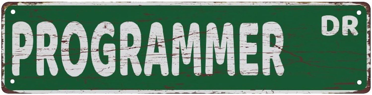 Tin Sign Programmer Funny Vintage Slim Street Tin Signs 16 X 4 Inch ...