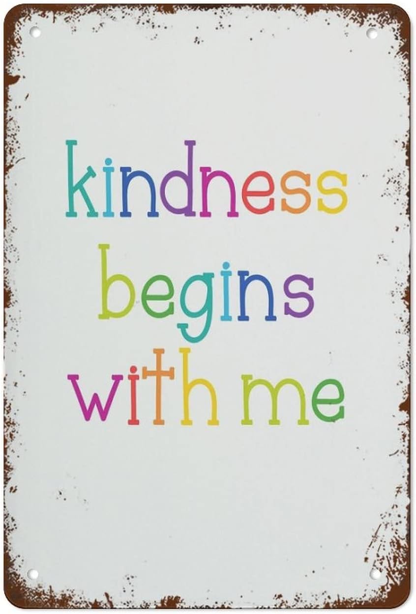 Tin Sign Vintage Funny Kindness Begins With Me Classroom Art Teacher ...