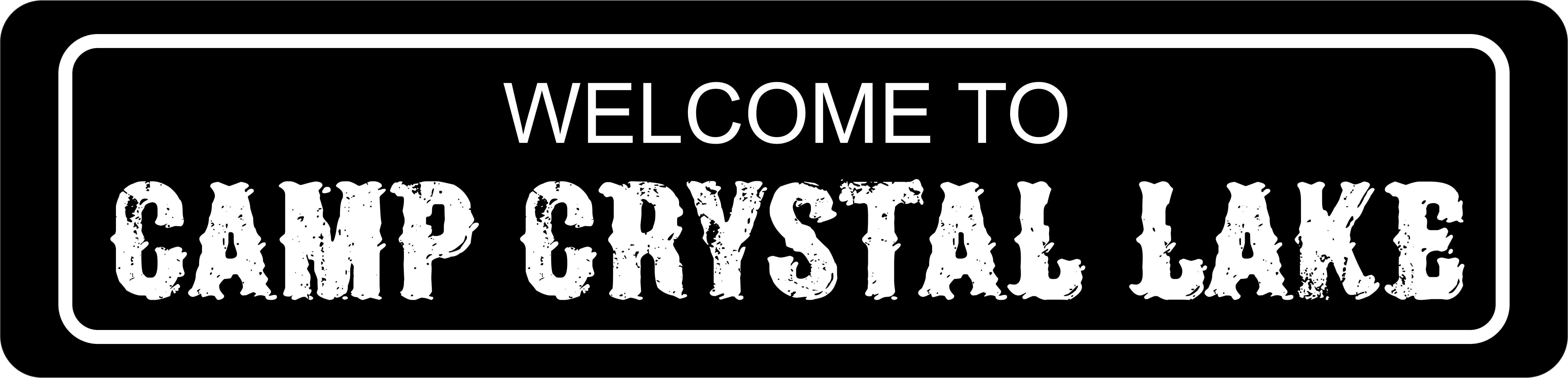 Tin Signs 4 x 18 Inches Street Sign Welcome To Camp Crystal Lake ...