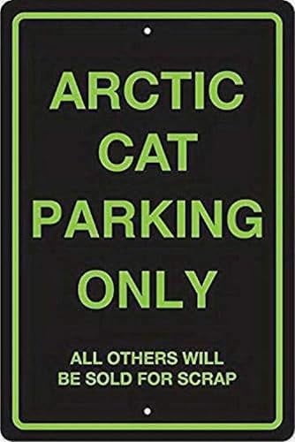 Tin Signs Arctic Cat Parking Only Wall Pain G Vintage Art for Bar ...