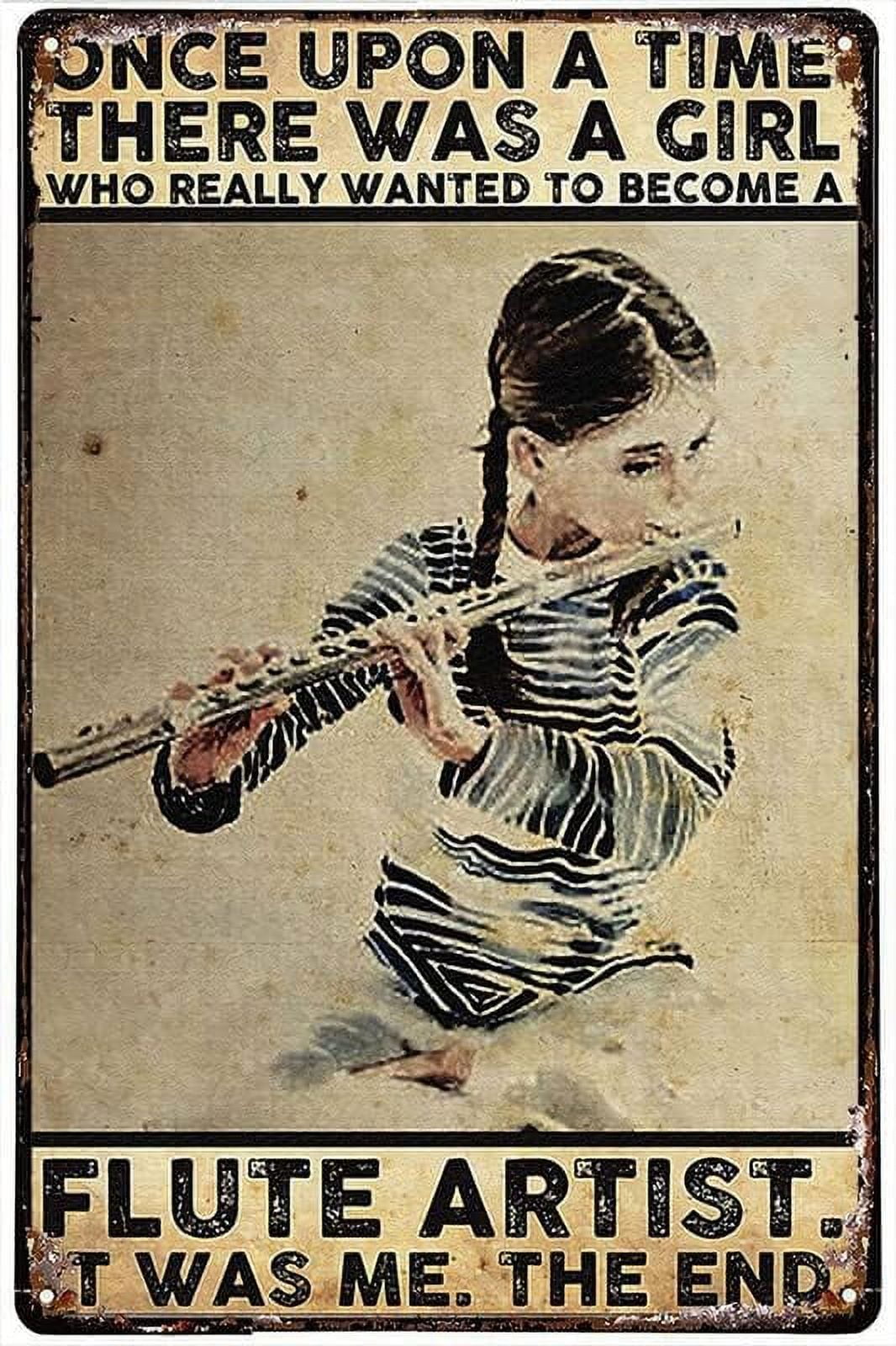 Tin Signs Bar Wall Decor A Girl Who Really Wanted To Become A Flute ...