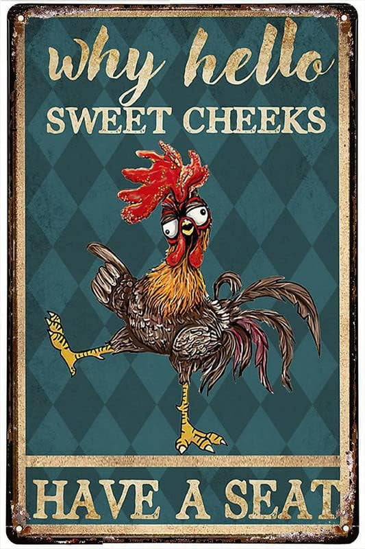Tin Signs Bar Wall Decor Chicken Why Hello Sweet Cheeks Poster Home ...