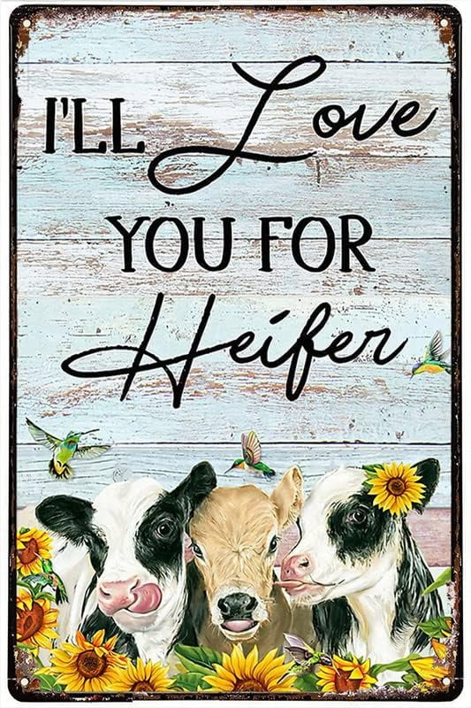 Tin Signs Bar Wall Decor Cow I'Ll Love You For Heifer Dairy Cow Poster ...