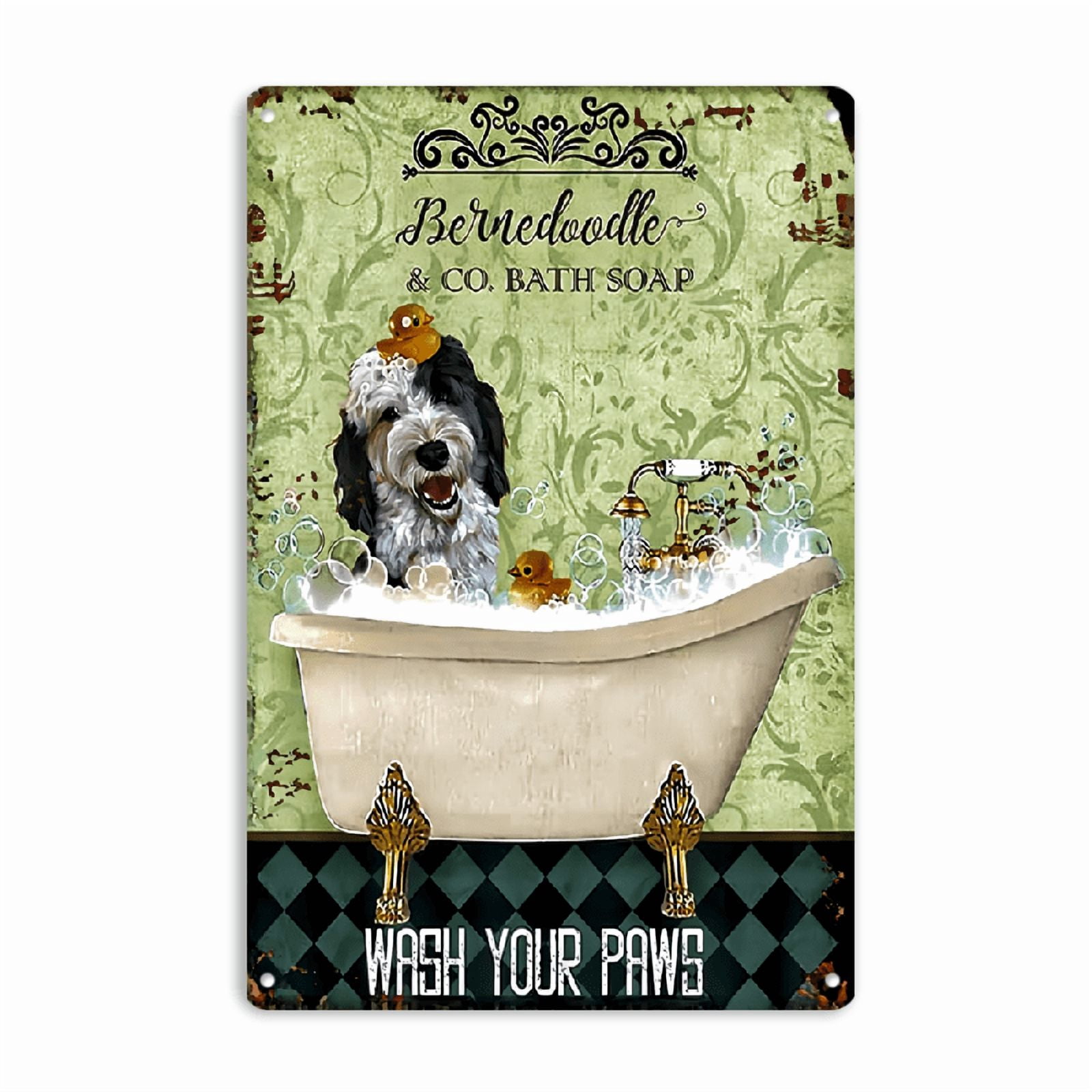 Tin Signs For Bathroom Bernedoodle Dog In Bathtub Bath Soap Established ...