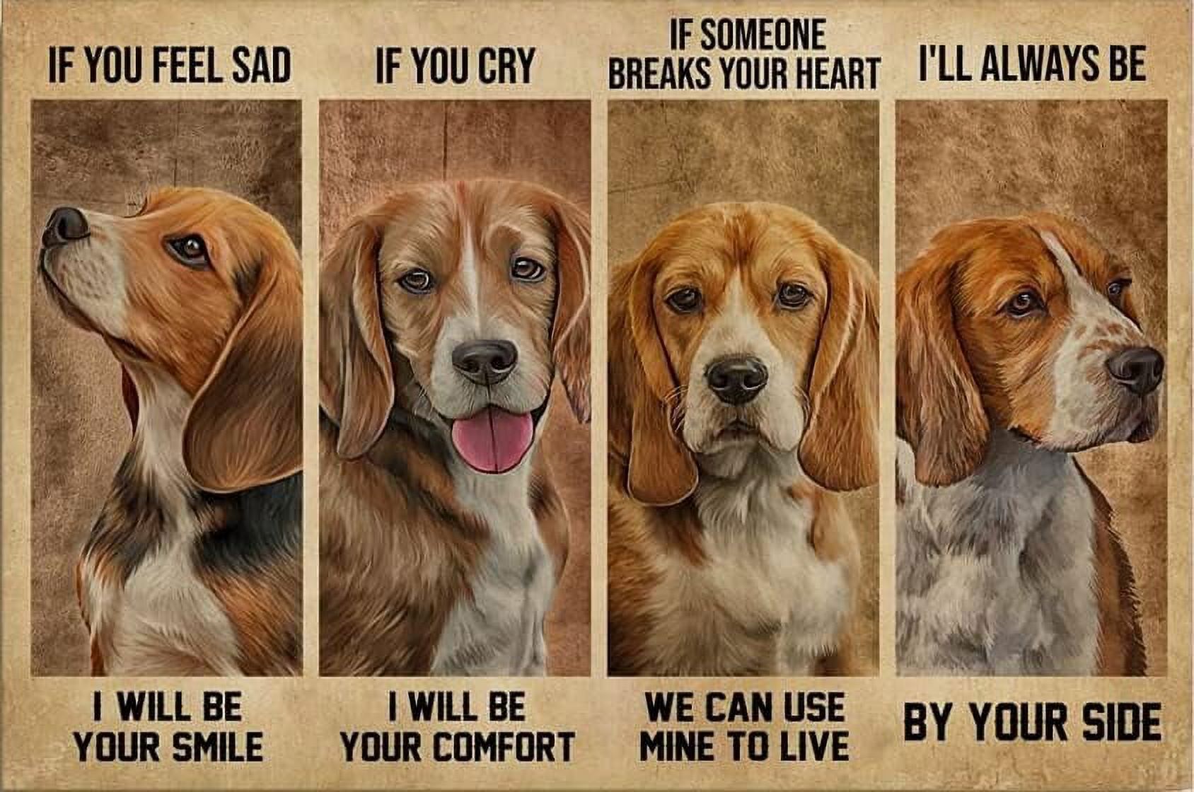 Tin Signs - Beagle Dog If You Feel Sad I'll Be Your Smile Vintage ...