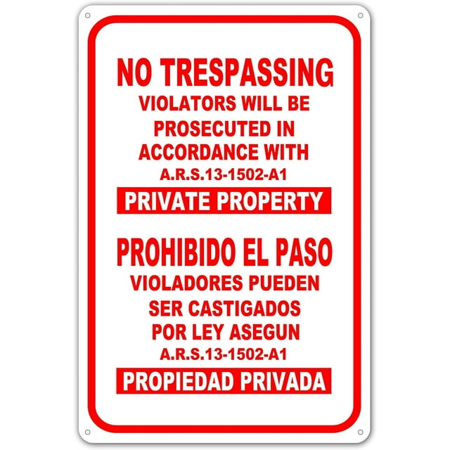 Tin Signs No Trespassing Violators Will Be Prosecuted in Accordance with ARS 13-1502-A1 Private ...