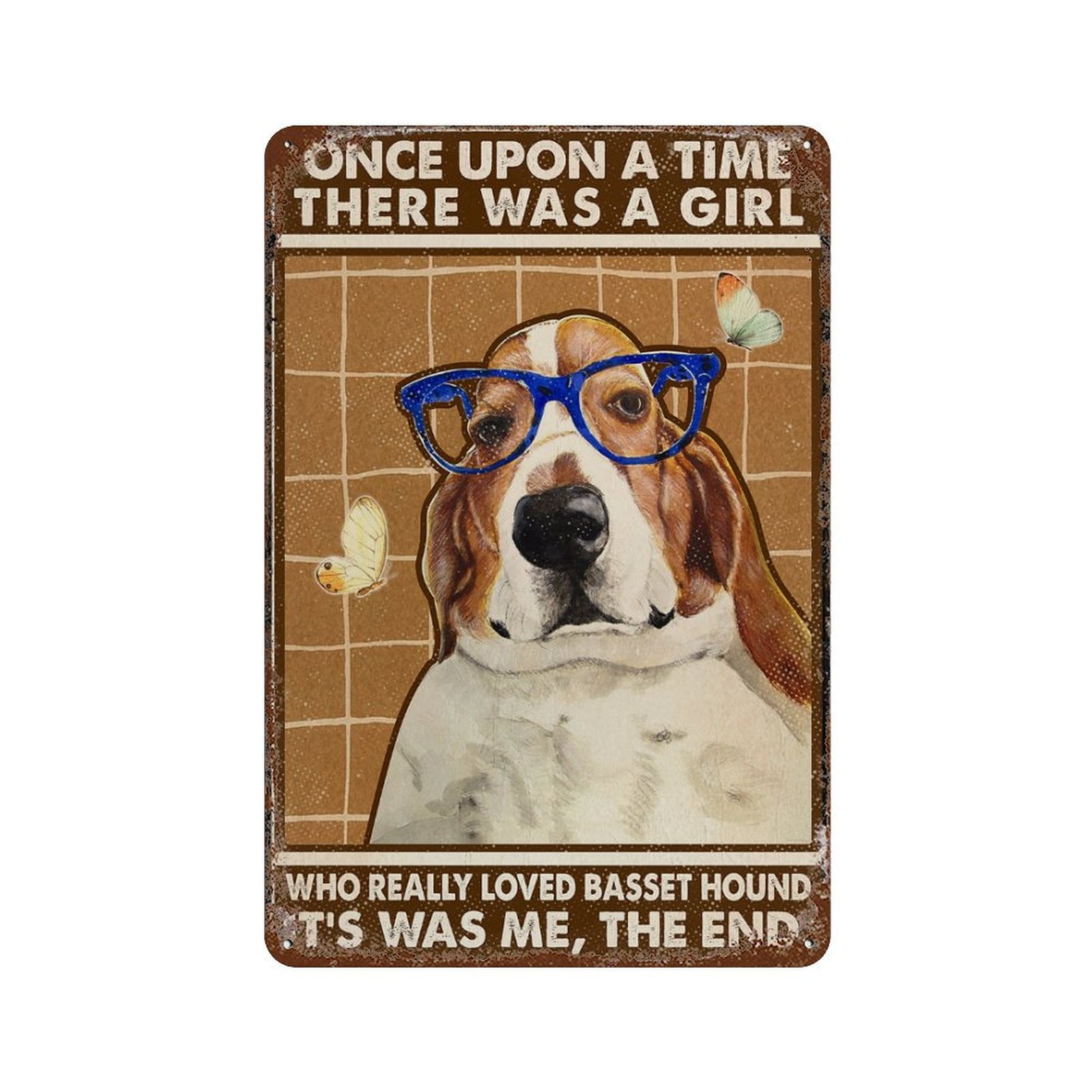 Tin Signs Retro Basset Hound - Really Loved Beagle It Was Me The End ...