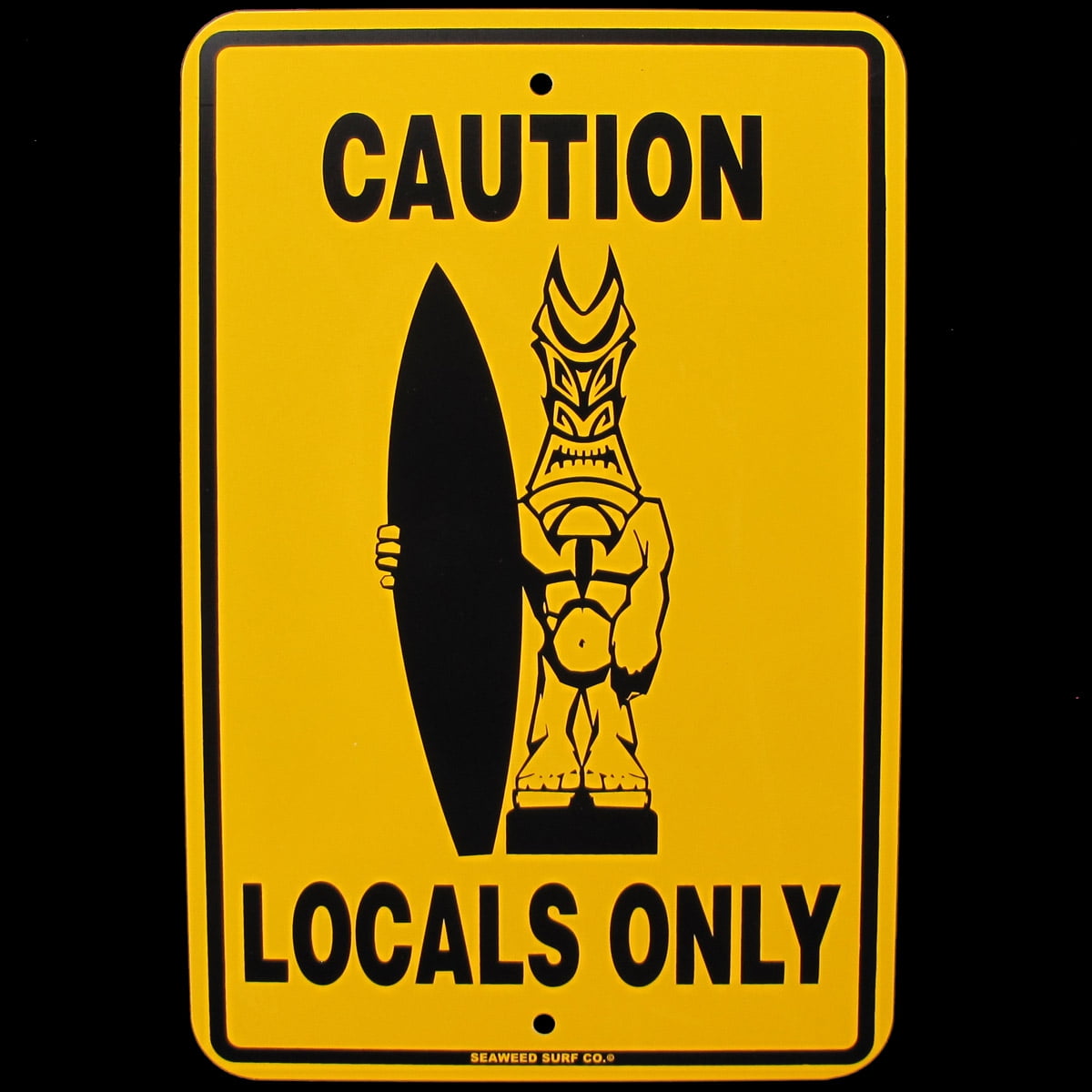 Tin Tiki God CAUTION LOCALS ONLY BEACH Warning Sign Bar/Pub/Surf Shop ...