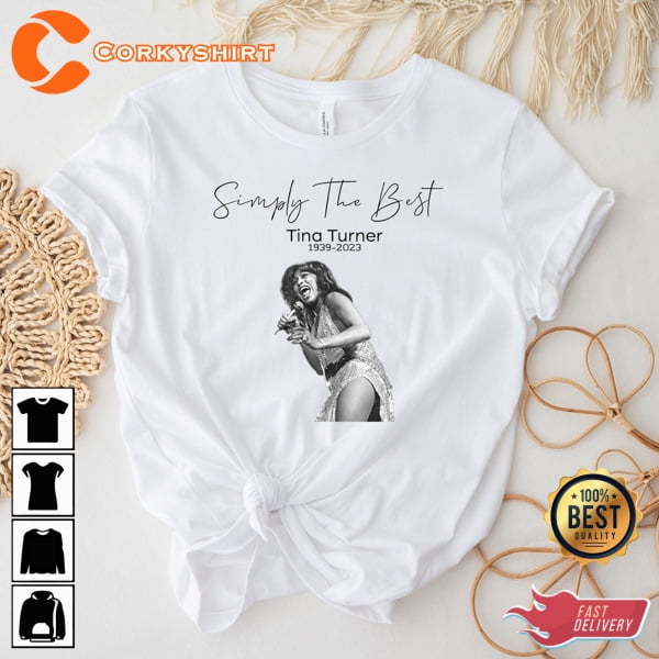Tina Turner Simple The Best Queen Of Rock N Roll Rip T Shirt - Walmart.com
