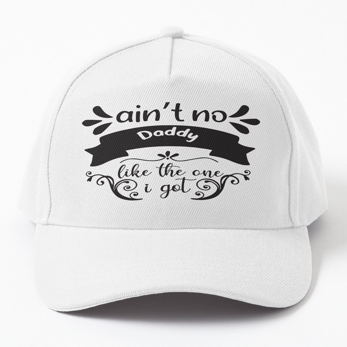 Tiny Hug Ain'T No Daddy Like The One I Got - Fathers Day Cap Hats For ...