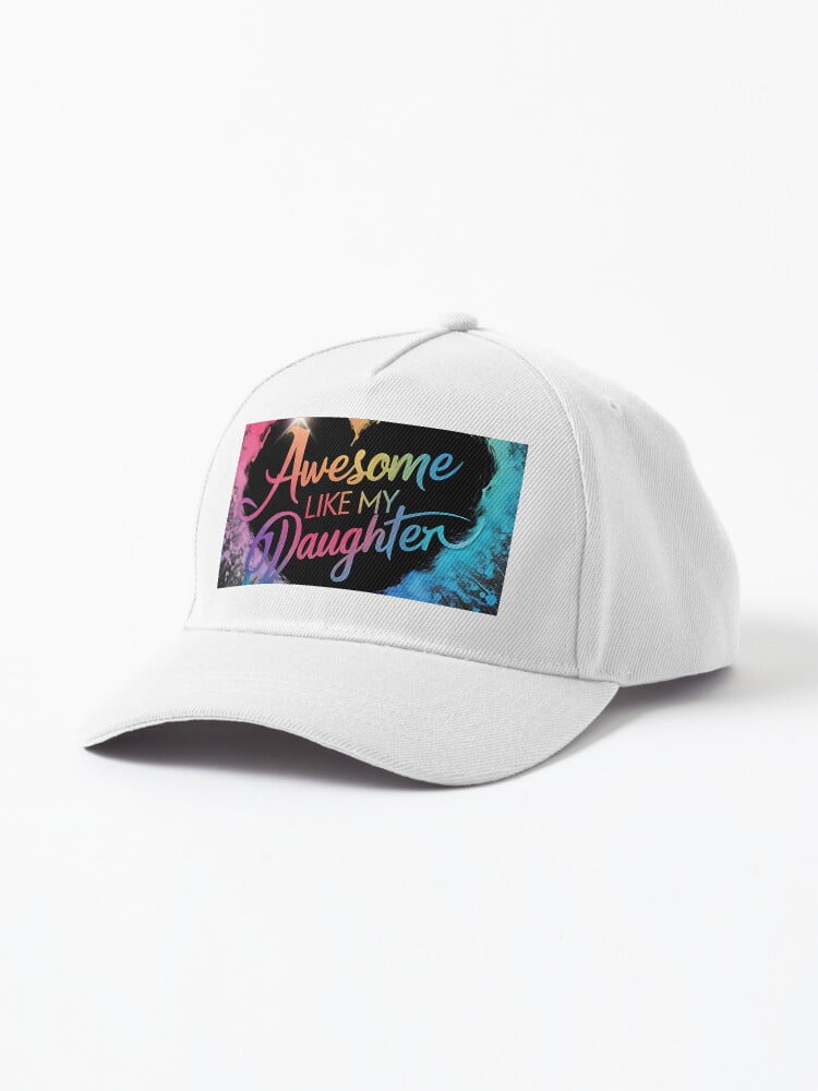 Tiny Hug Awesome Like My Daughter Birthday Caps Gift Father'S Day Cap ...