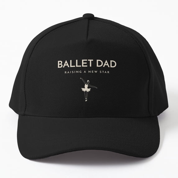 Tiny Hug Ballet Dad, Raising A New Star, Ballet Dad Hat Cap, Hats For ...