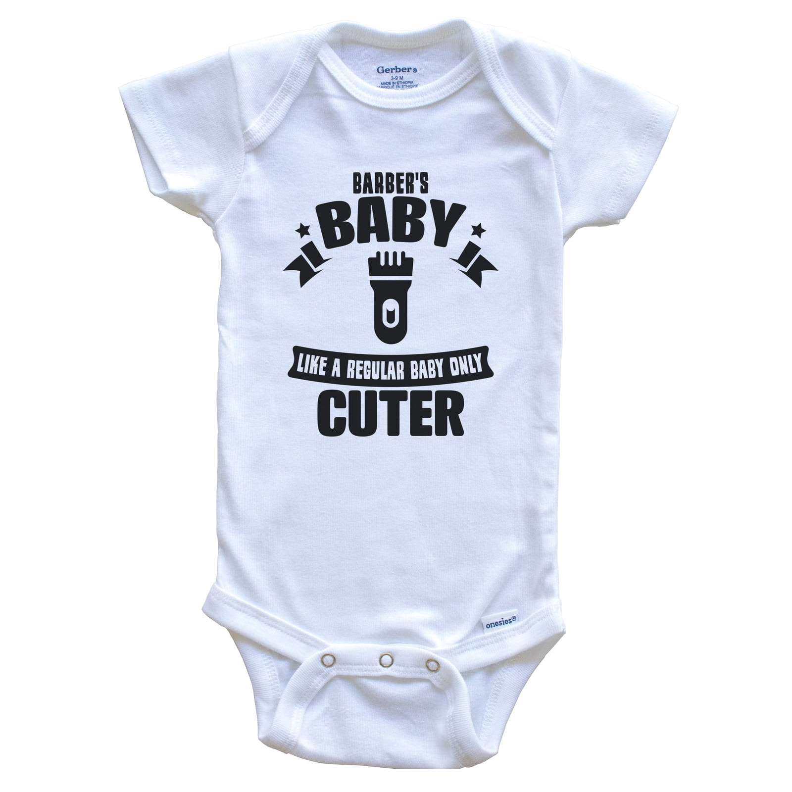 Tiny Hug Barber'S Baby Like A Regular Baby Only Cuter Funny Barber Baby ...