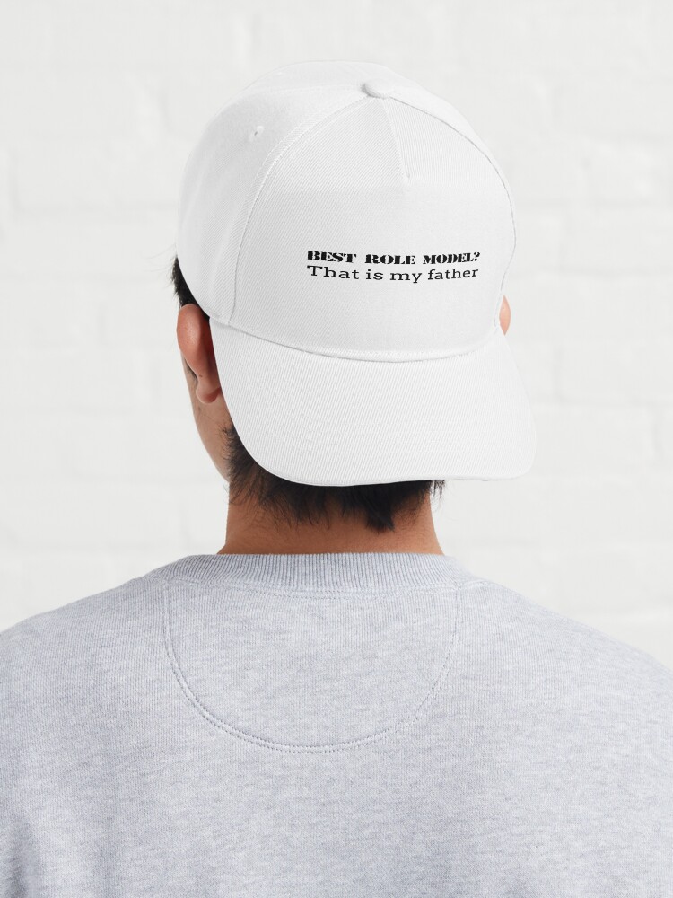 Tiny Hug Best Role Model That’S My Father Inspirational Quote Cap Hats ...