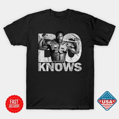 Tiny Hug Bo Jackson Knows T-Shirt Reprint Bo Jackson Fan Gift Unisex ...