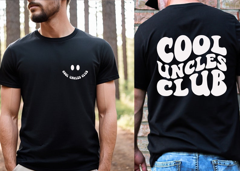 Tiny Hug Cool Uncles Club Shirt Front And Back Printed, Cool Uncle ...