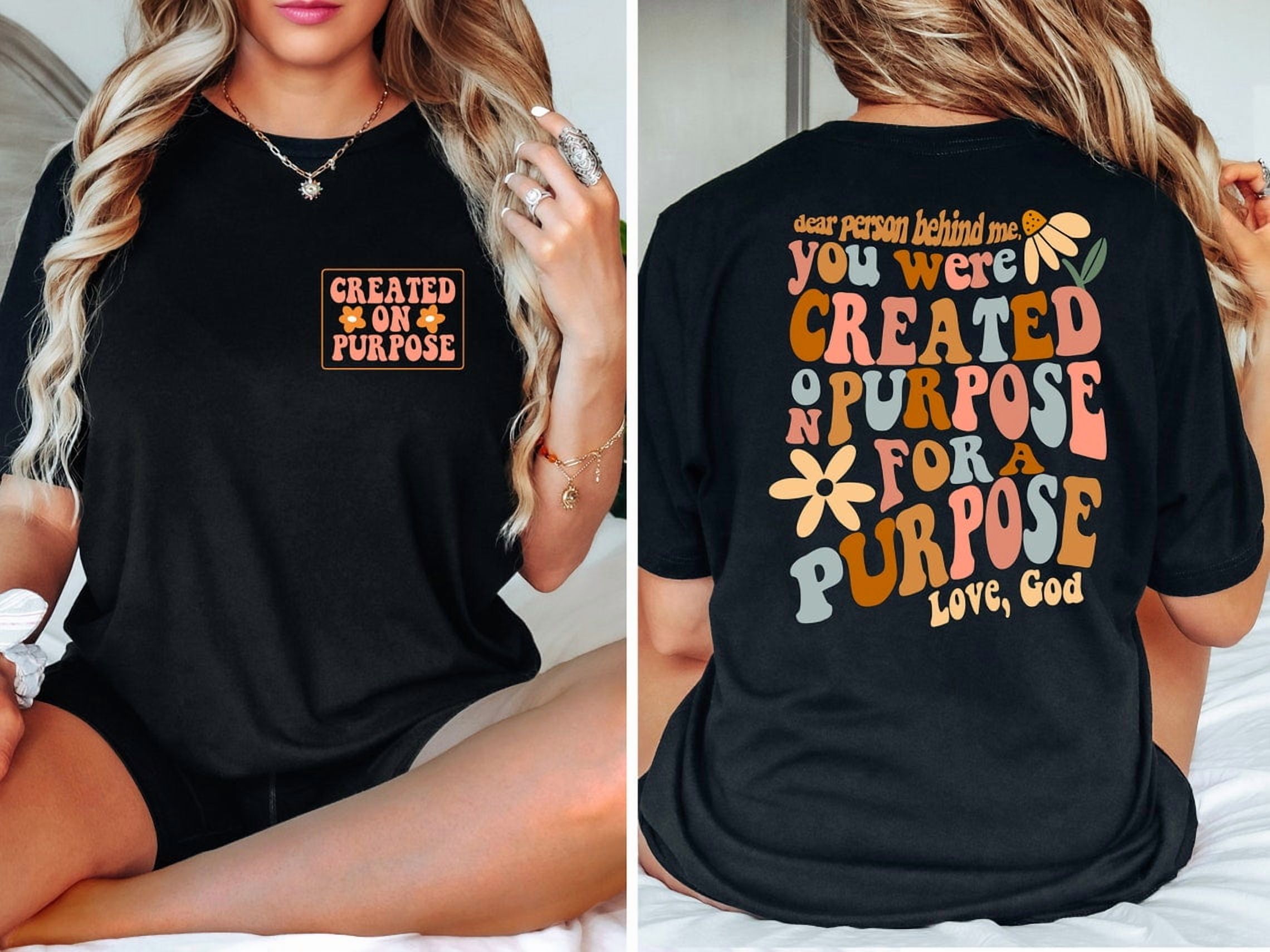 Tiny Hug Created On Purpose Shirt, Dear Person Behind Me You Were ...