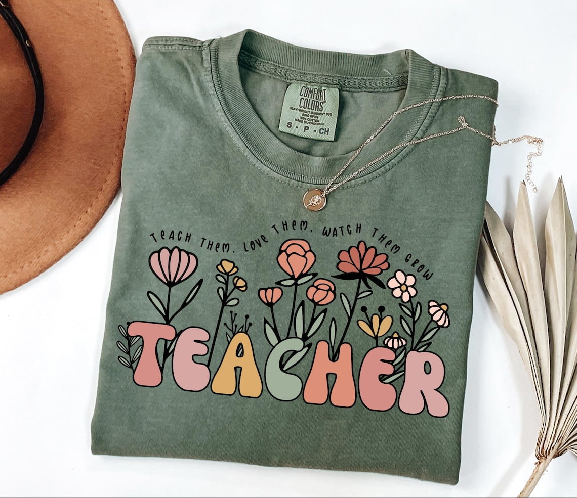 Tiny Hug Cute Teacher Floral Shirt, Teach Them Love Them Watch Them Grow, Back To School ...