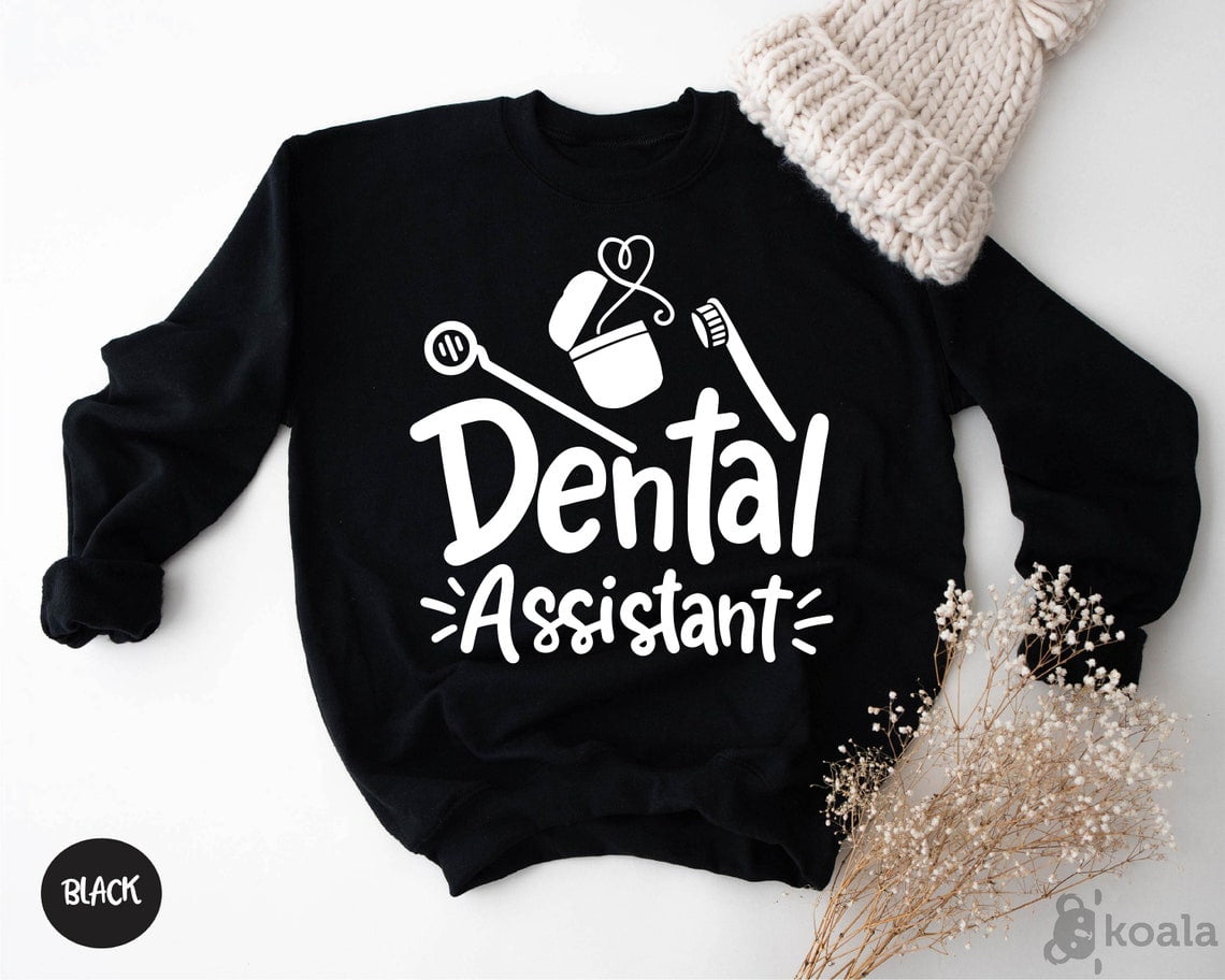 Tiny Hug Dental Assistant Sweatshirt, Dentistry Graduation Clothes ...