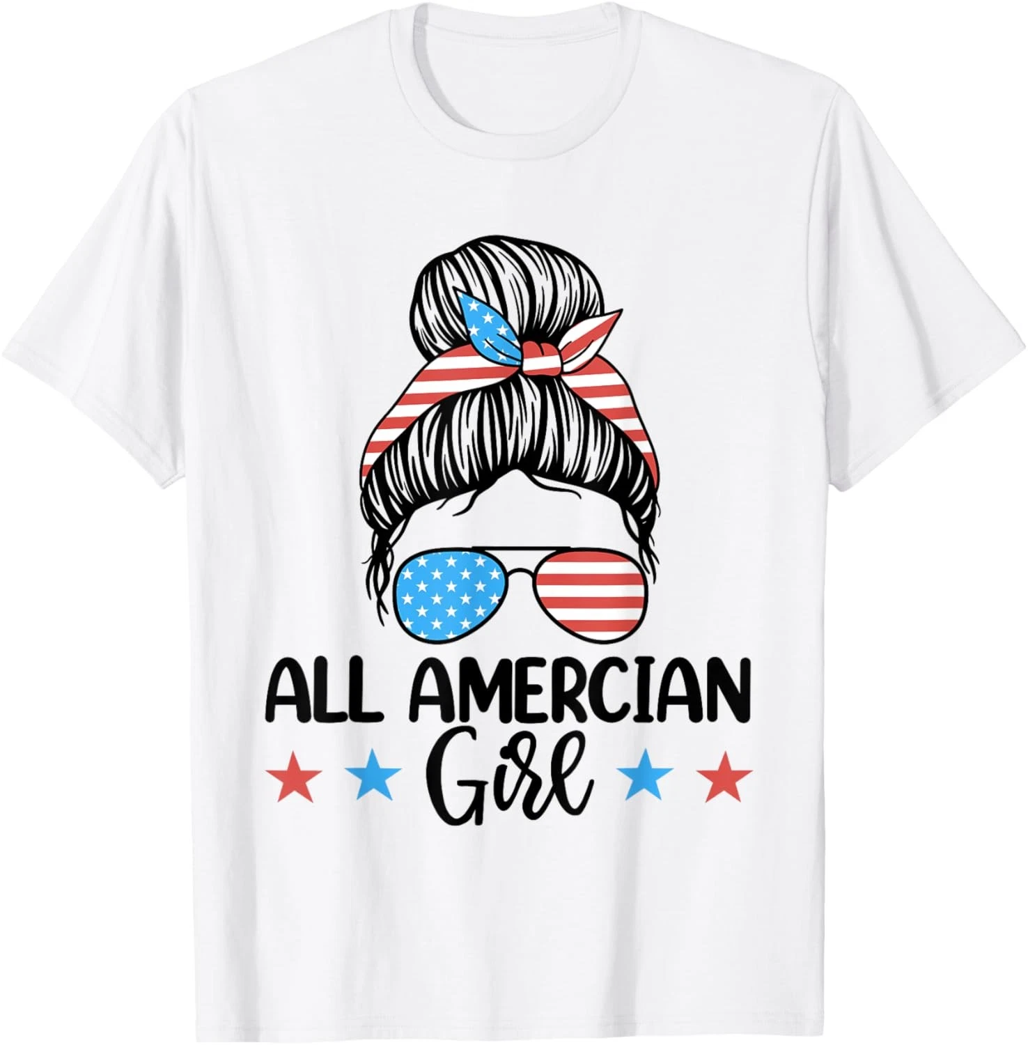 Tiny Hug Fourth Of July Shirt Women, All American Girl Messy Bun T ...