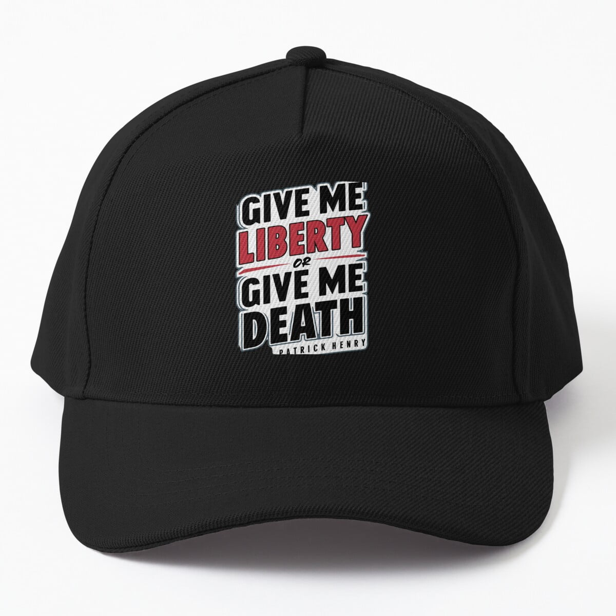 Tiny Hug Give Me Liberty Or Give Me Death Cap, Hats For Men, Gift For ...