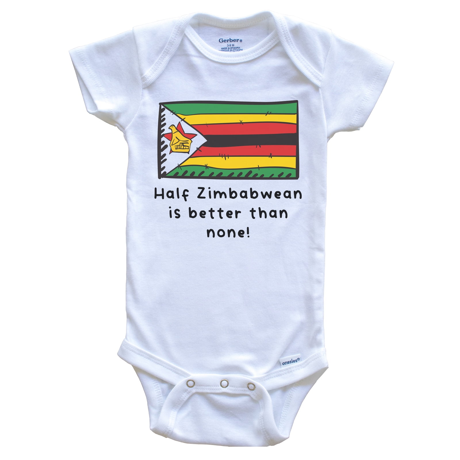 Tiny Hug Half Zimbabwean Is Better Than None Funny Zimbabwe Flag One Piece Baby Bodysuit, New ...
