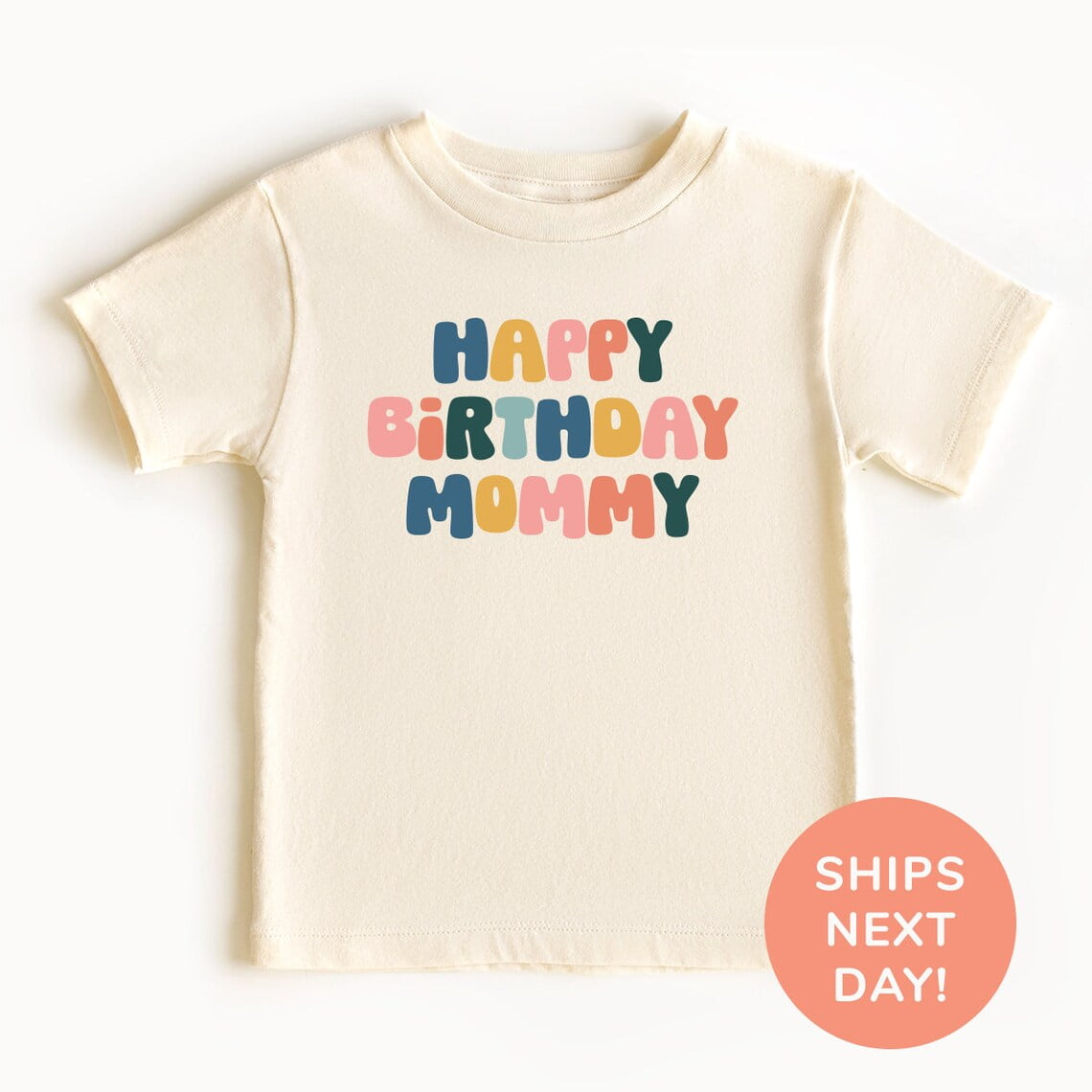 Tiny Hug Happy Birthday Mommy Shirt And Onesie, Best Mommy Toddler Shirt, Baby Bodysuit For ...