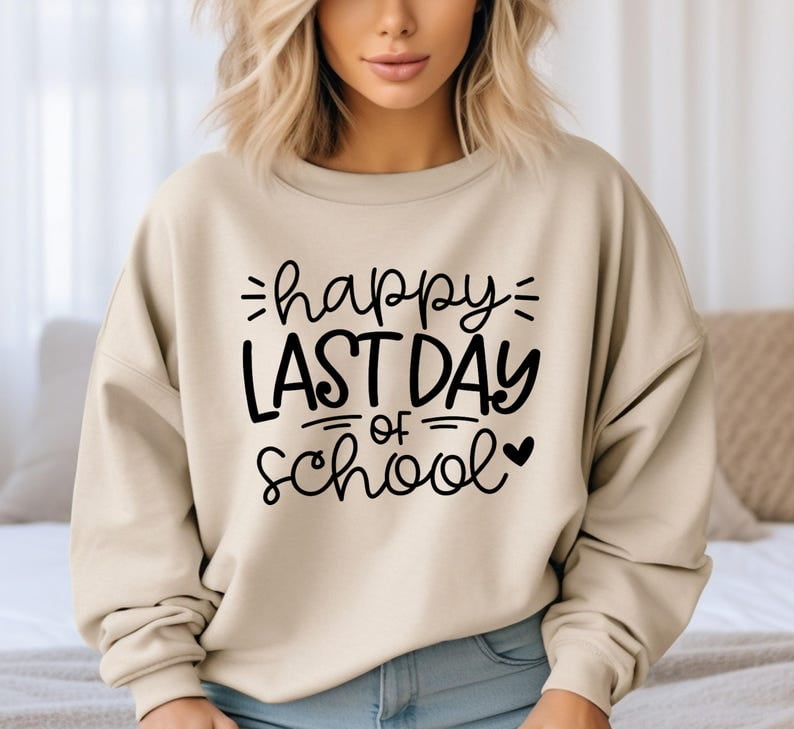 Tiny Hug Happy Last Day Of School Sweatshirt, Fun Teacher Pullover ...