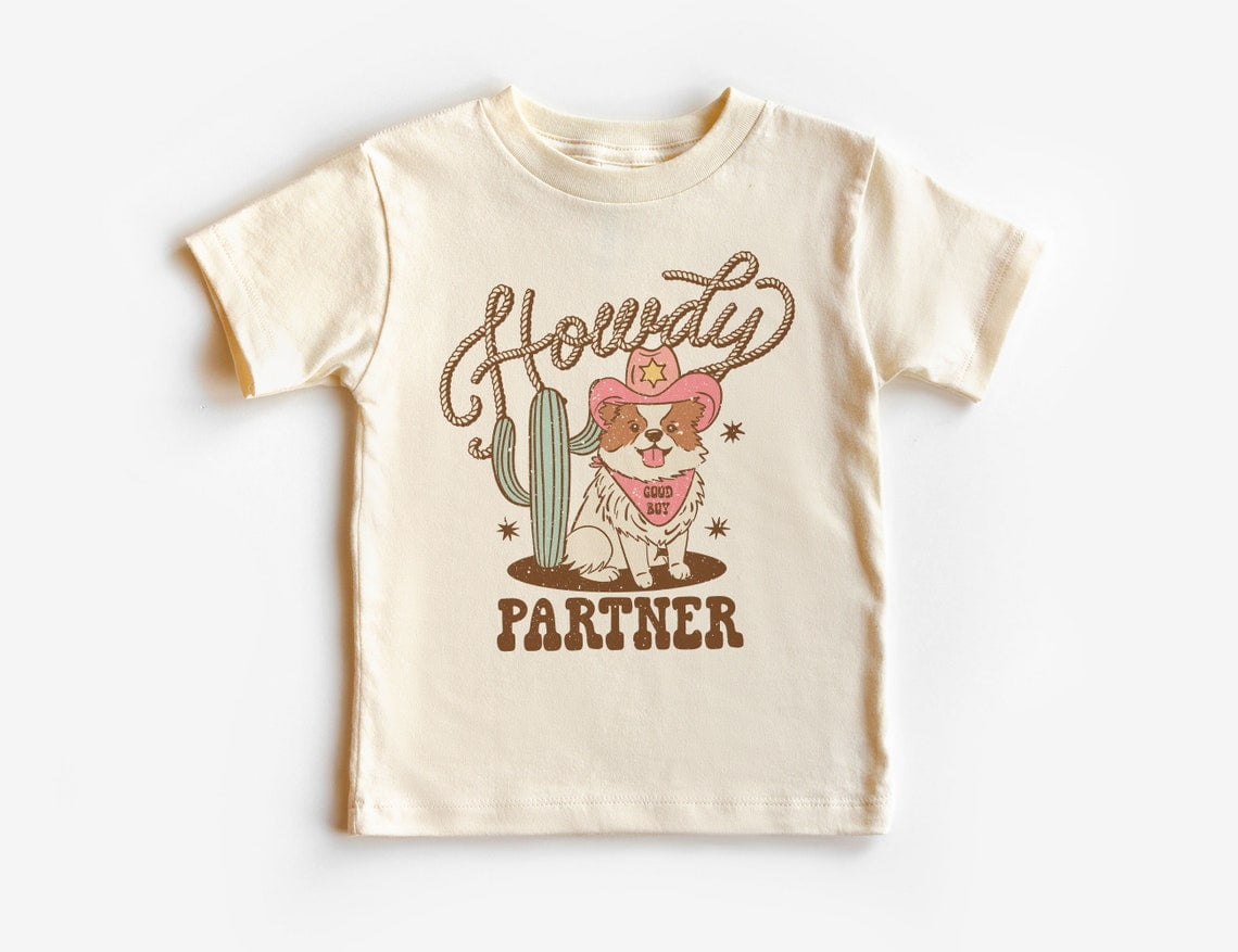 Tiny Hug Howdy Partner Toddler Shirt - Western /Cowgirl Dog Childs Clothing - Boho Natural Kids ...