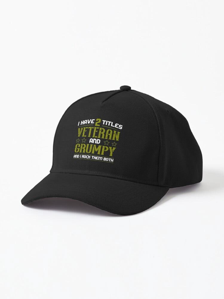 Tiny Hug I Have Two Titles, Veteran And Grumpy - Funny Military Veteran ...