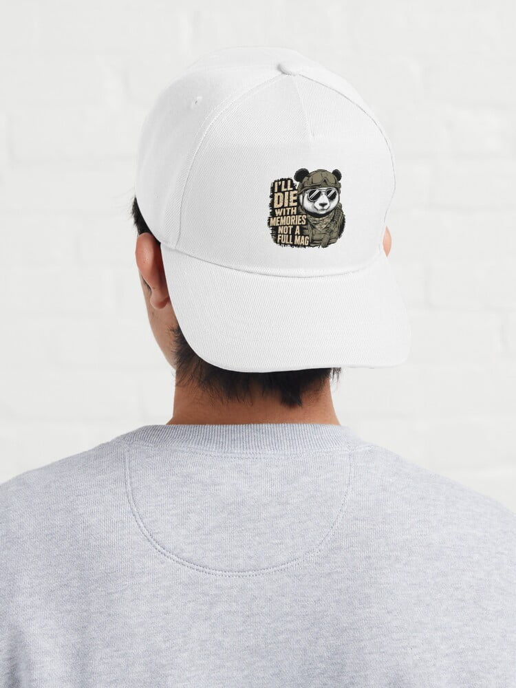 Tiny Hug I'Ll Die With Memories Not A Full Mag – Military Panda Cap ...