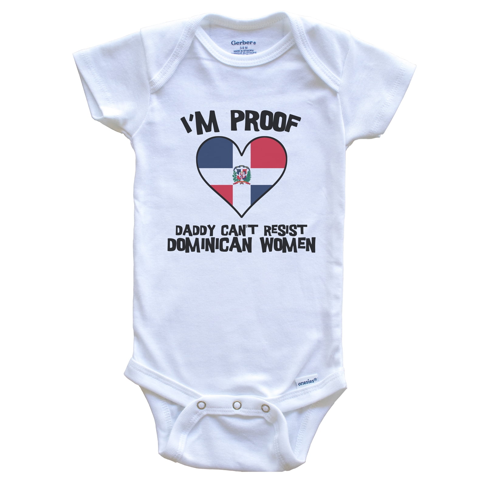 Tiny Hug I'M Proof Daddy Can'T Resist Dominican Women Dominican ...