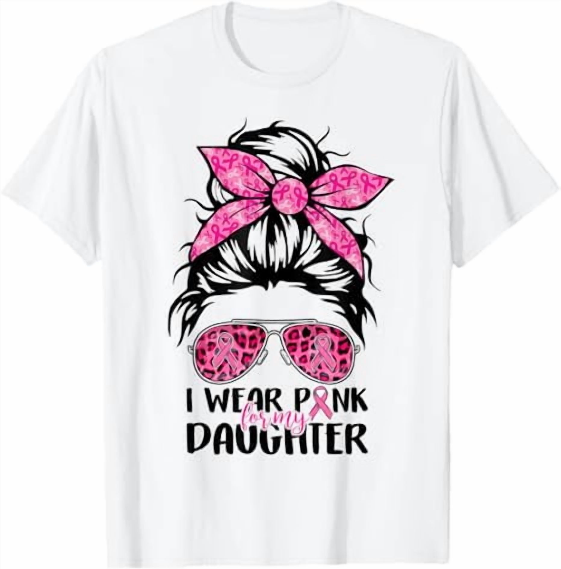 Tiny Hug I Wear Pink For My Daughter Messy Bun Breast Cancer Support T ...