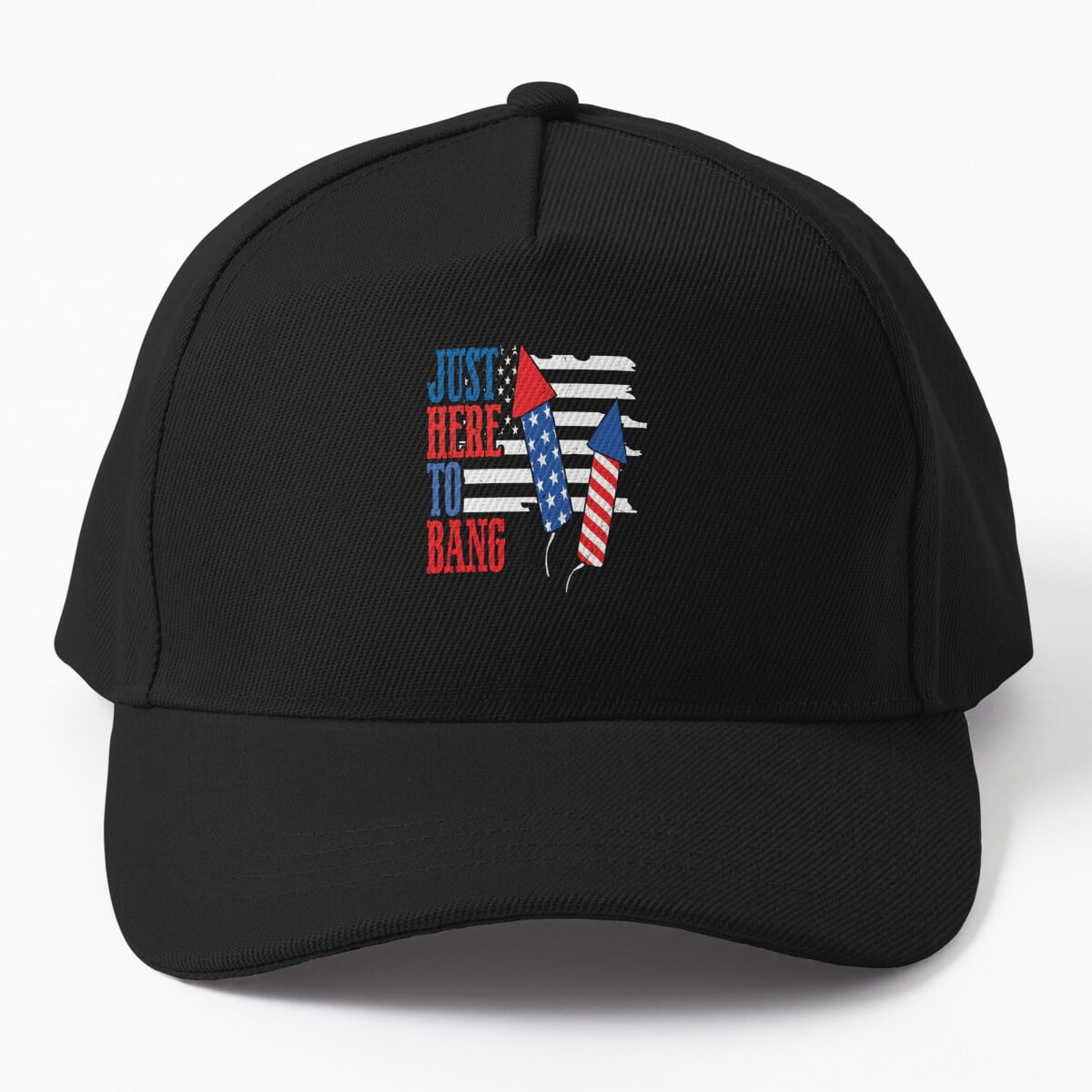 Tiny Hug Just Here To Bang Fireworks Lover Funny 4Th Of July Cap, Hats ...