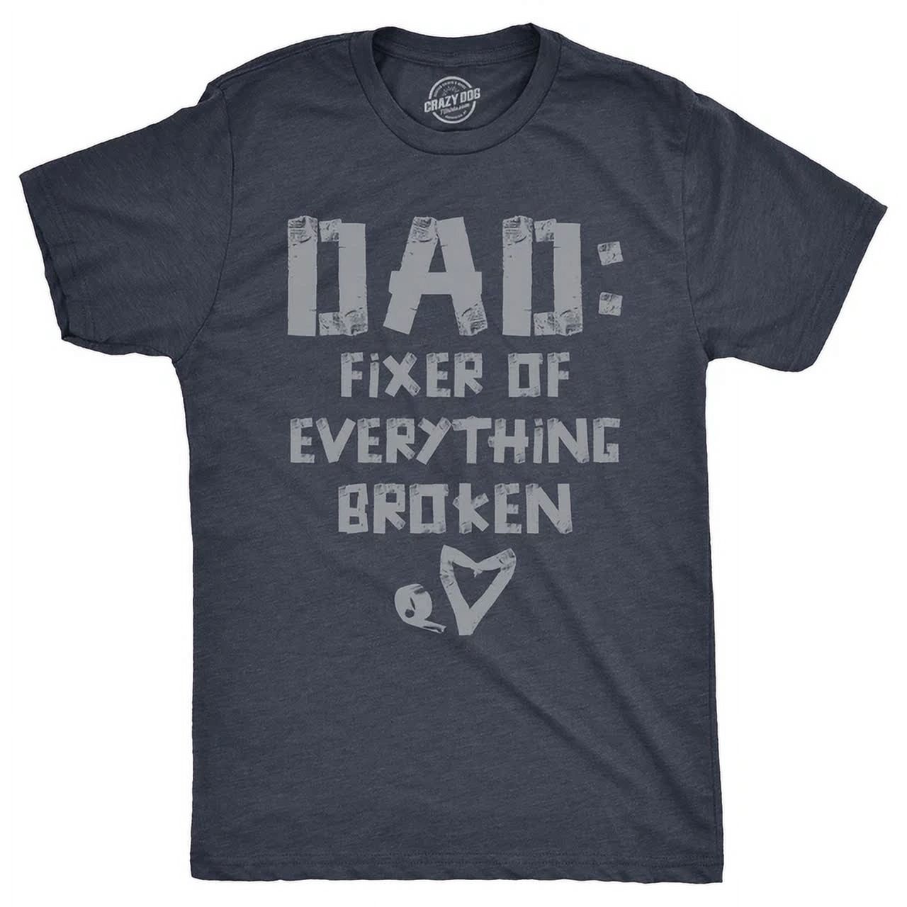 Tiny Hug Mens Dad Fixer Of Everything Broken T-Shirt Fathers Day Gift ...
