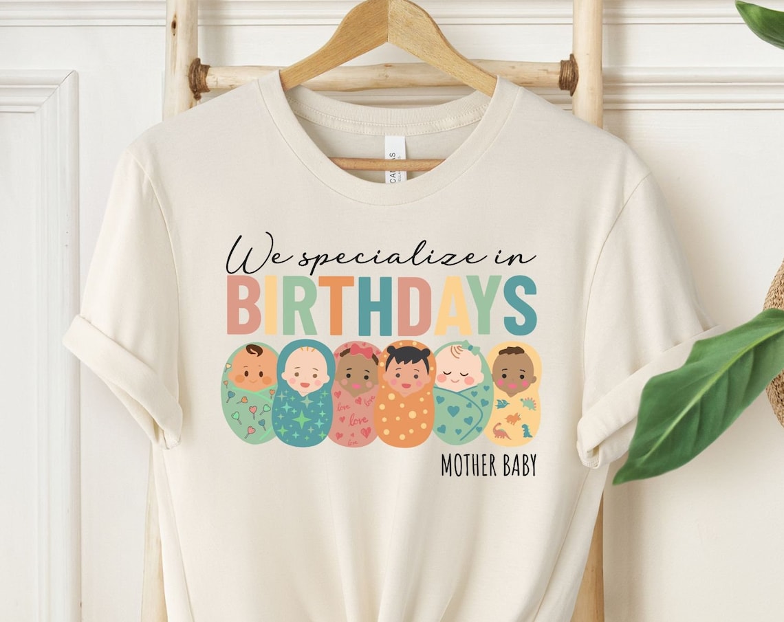 Tiny Hug Mother Baby Shirt, We Specialize in Birthdays TShirt, Mother ...