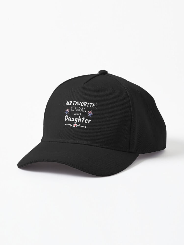 Tiny Hug My Favorite Veteran Is My Daughter, Daughters Day Hat, Gift ...