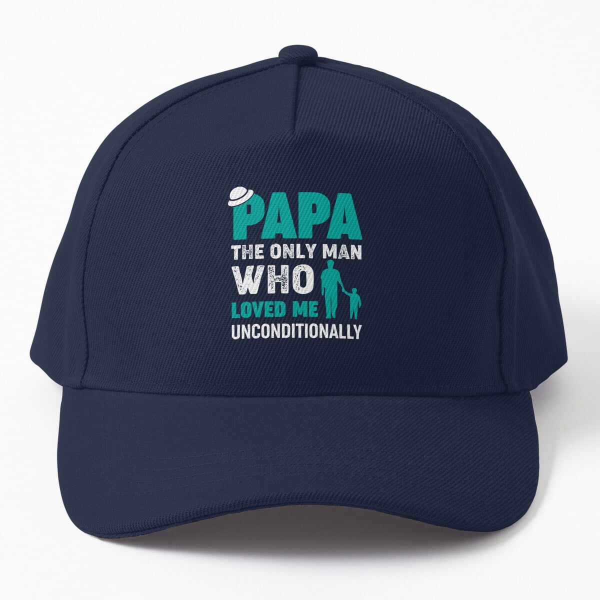 Tiny Hug Papa Is The Only Man Who Loved Me Unconditionally Cap, Hats For Men, Gift For Him ...