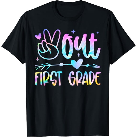 Tiny Hug Peace Out First Grade Cute Tie Dye Last Day Of 1St Grade T ...