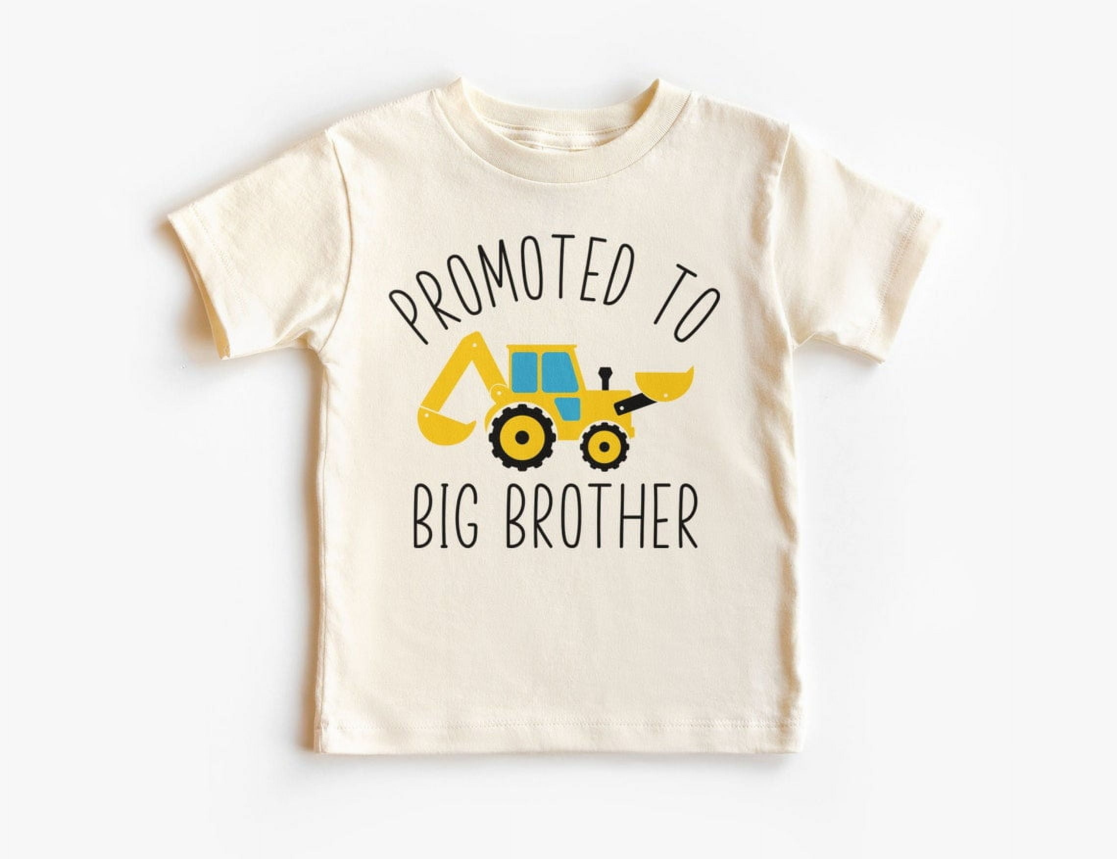 Tiny Hug Promoted To Big Brother Toddler Shirt - Cute Backhoe Big ...